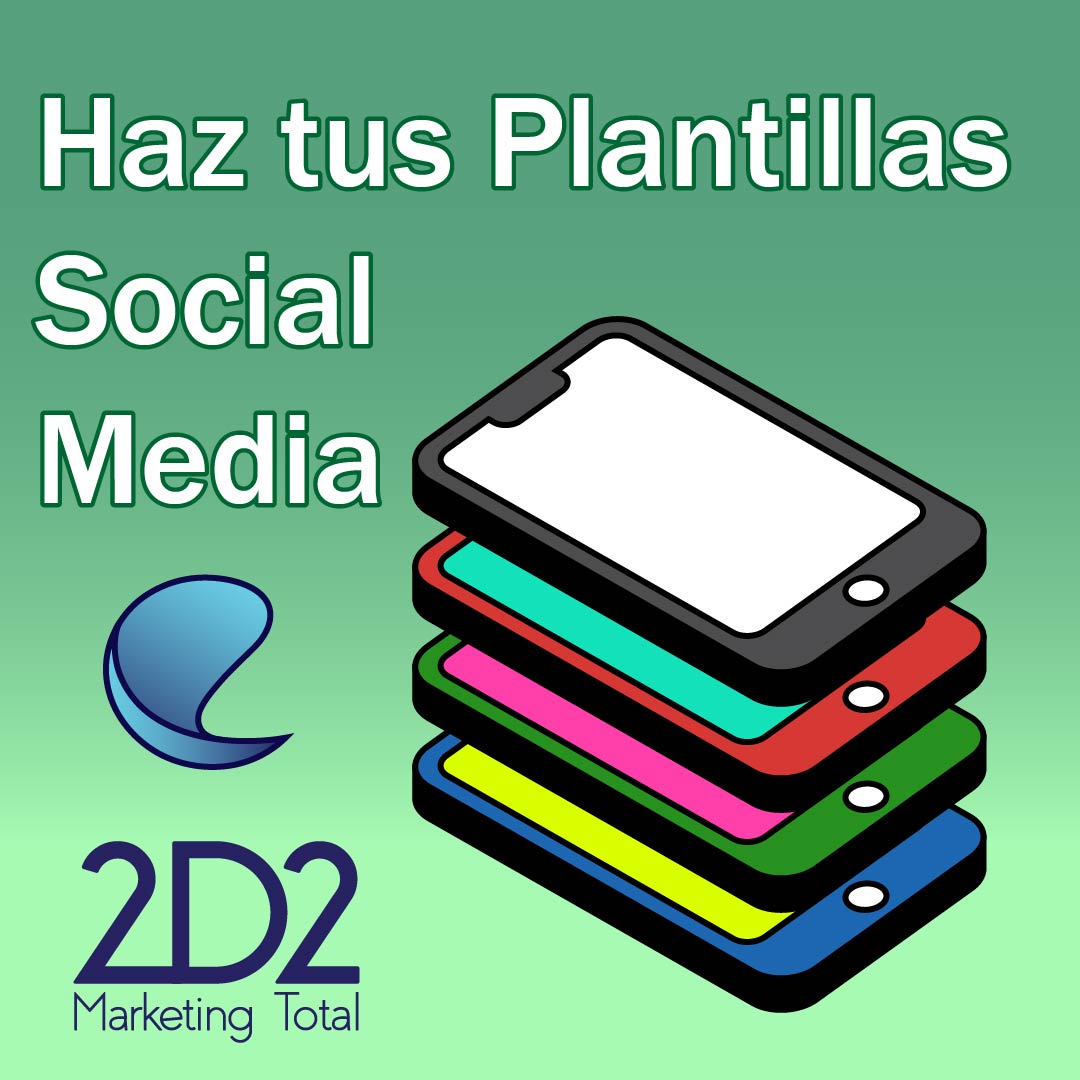 ¿Cómo desarrollar una Plantilla de Plan Social Media? - 2d2 Marketing Total